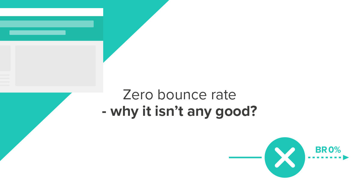 Zero bounce rate – why it isn’t any good | Landingi