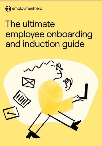 The Ultimate Employee Onboarding and Induction Guide