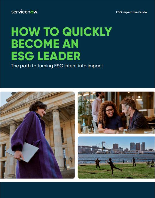 How to quickly become an ESG leader: Turn ESG intent into impact