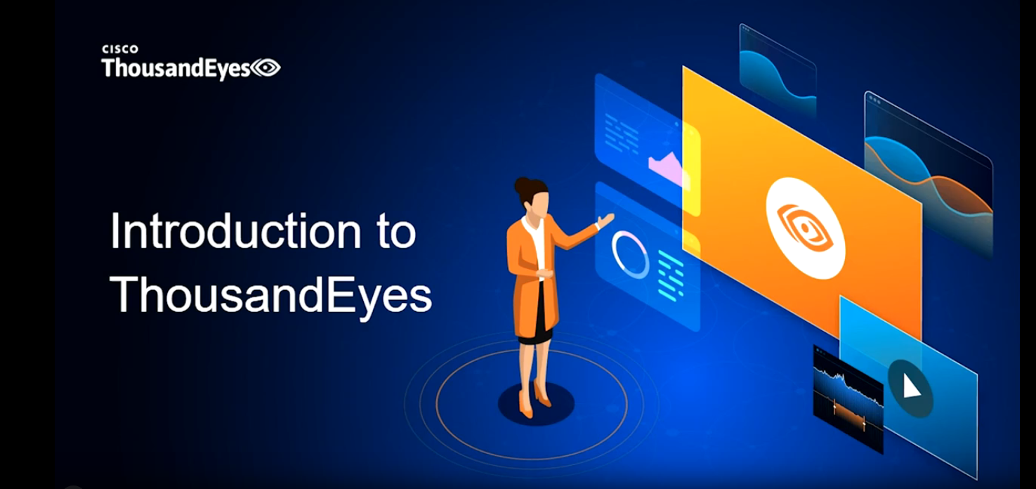 Introduction to ThousandEyes