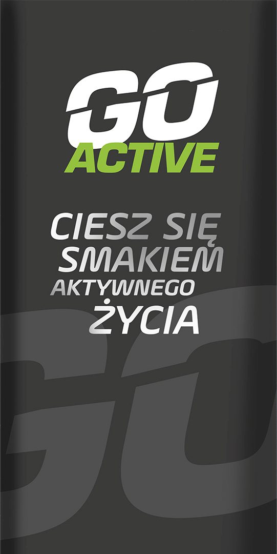 GO ACTIVE - ciesz się smakiem aktywnego życia