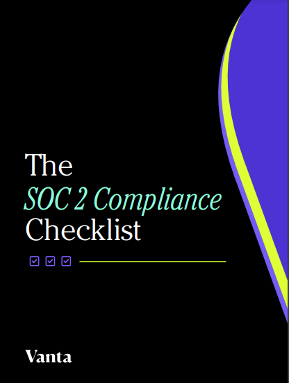 The SOC 2 Compliance Checklist